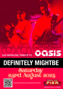 Definitely Mightbe - Oasis Tribute - Herne Bay Pier